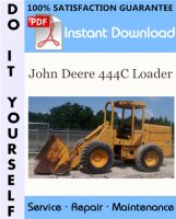 John Deere 444C Loader Technical Manual – PDF Download
