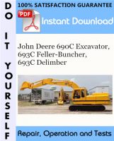 John Deere 690C Excavator, 693C Feller-Buncher, 693C Delimber Repair ...